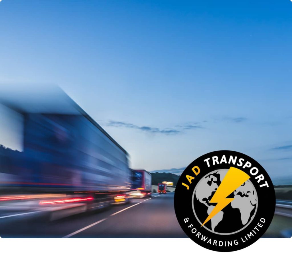 JAD Transport | Freight Forwarding | Road Sea & Air Freight Services